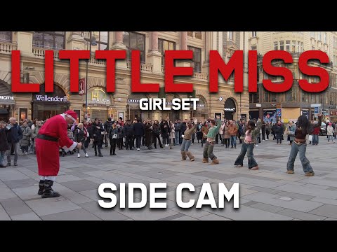 [DANCE COVER IN PUBLIC VIENNA] - GIRLSET “Little Miss” - [UNLXMITED] [SIDE CAM] [4K]