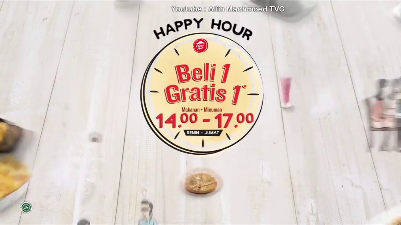 Iklan Pizza Hut - Beli 1 Gratis 1 "Happy Hour" (2018) - YouTube
