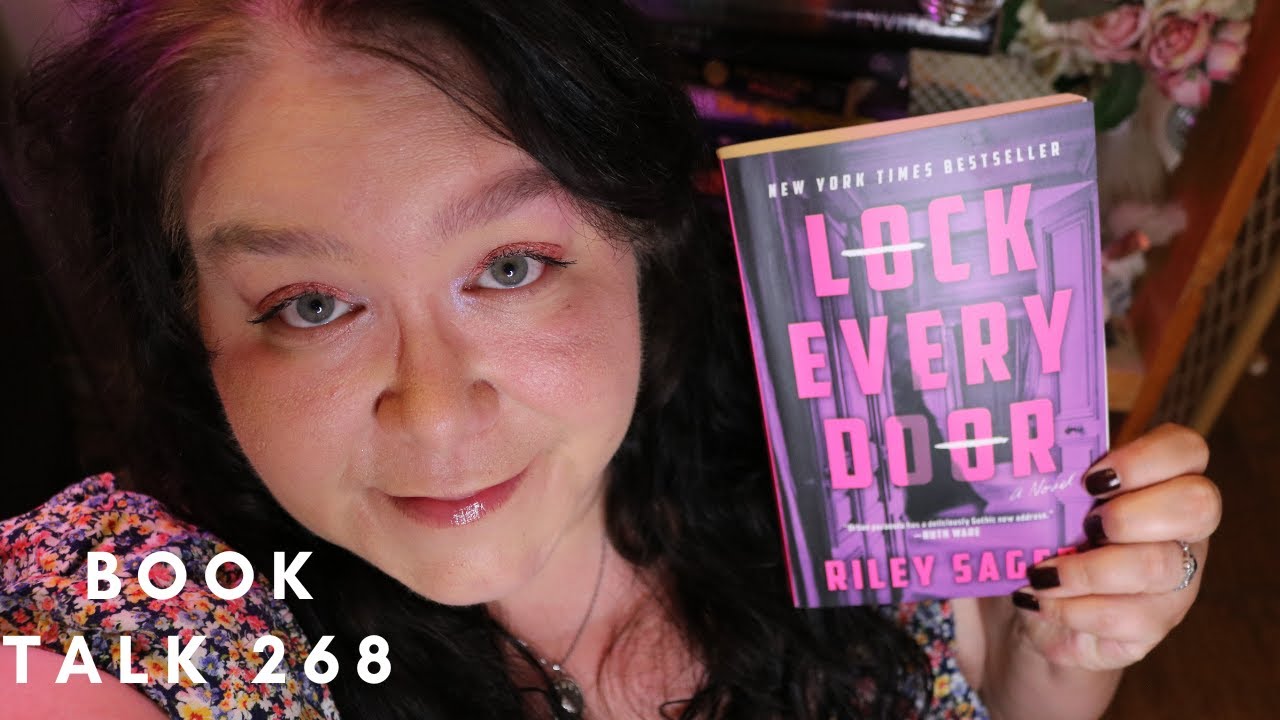 Book Talk 268 - Lock Every Door By Riley Sager - YouTube