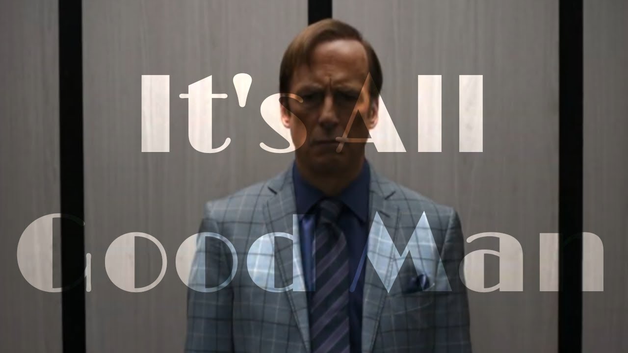 Better Call Saul | It's All Good Man - YouTube