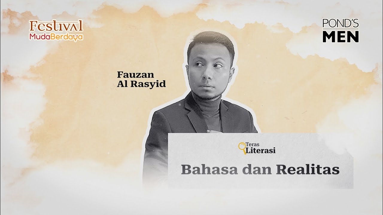 Bahasa dan Realitas - Teras Literasi Bersama Fauzan Al Rasyid - YouTube