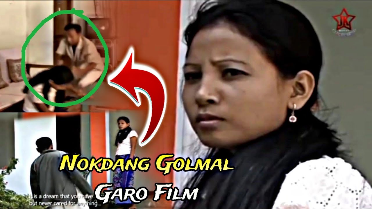 Nokdang Golmal Garo Film // Toe Skiani Garo Full Film - YouTube