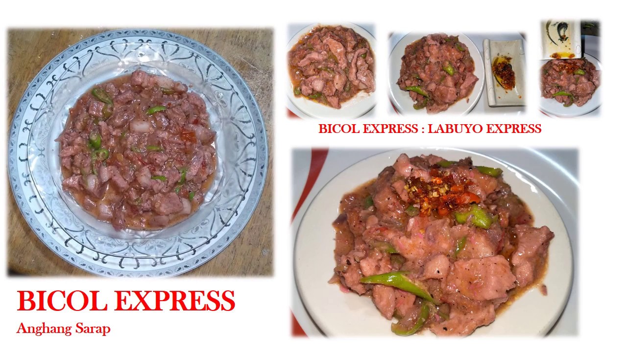BICOL EXPRESS - Anghang Sarap - YouTube