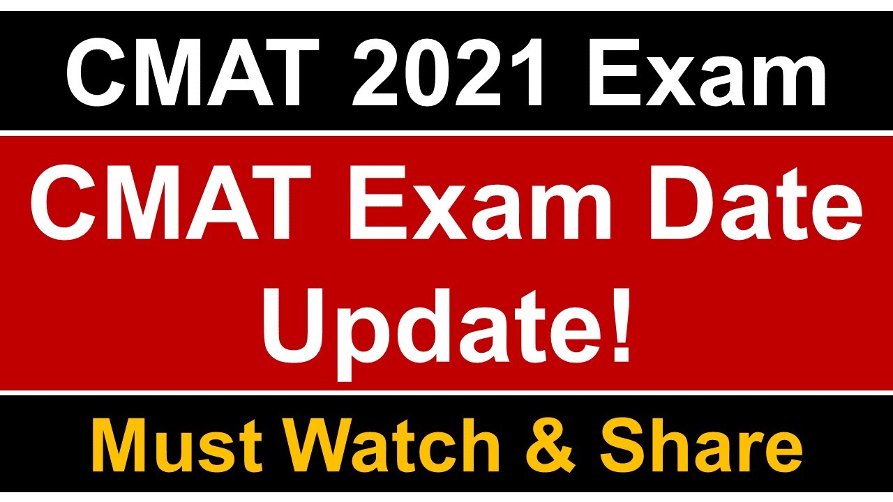 CMAT 2021 Exam Date Update || Key Pointers || Must Watch - YouTube