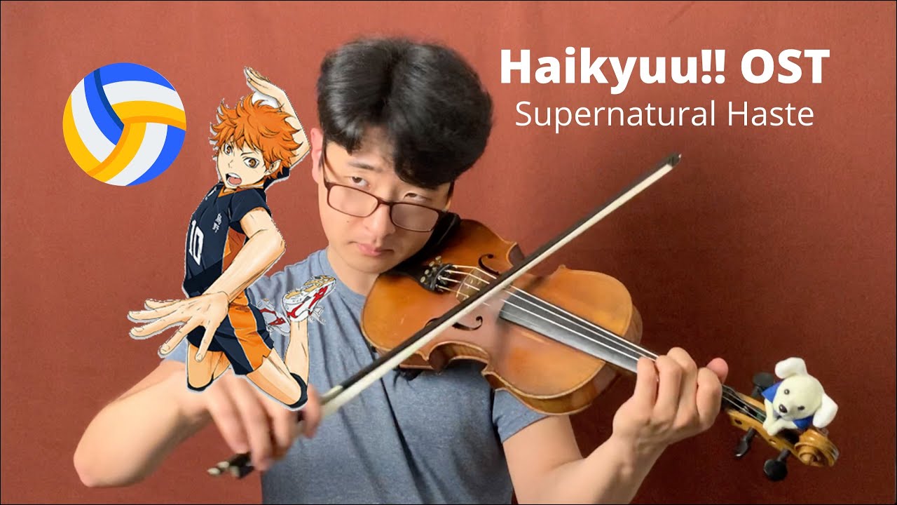 Haikyuu!! OST - Supernatural Haste - Violin Cover - YouTube