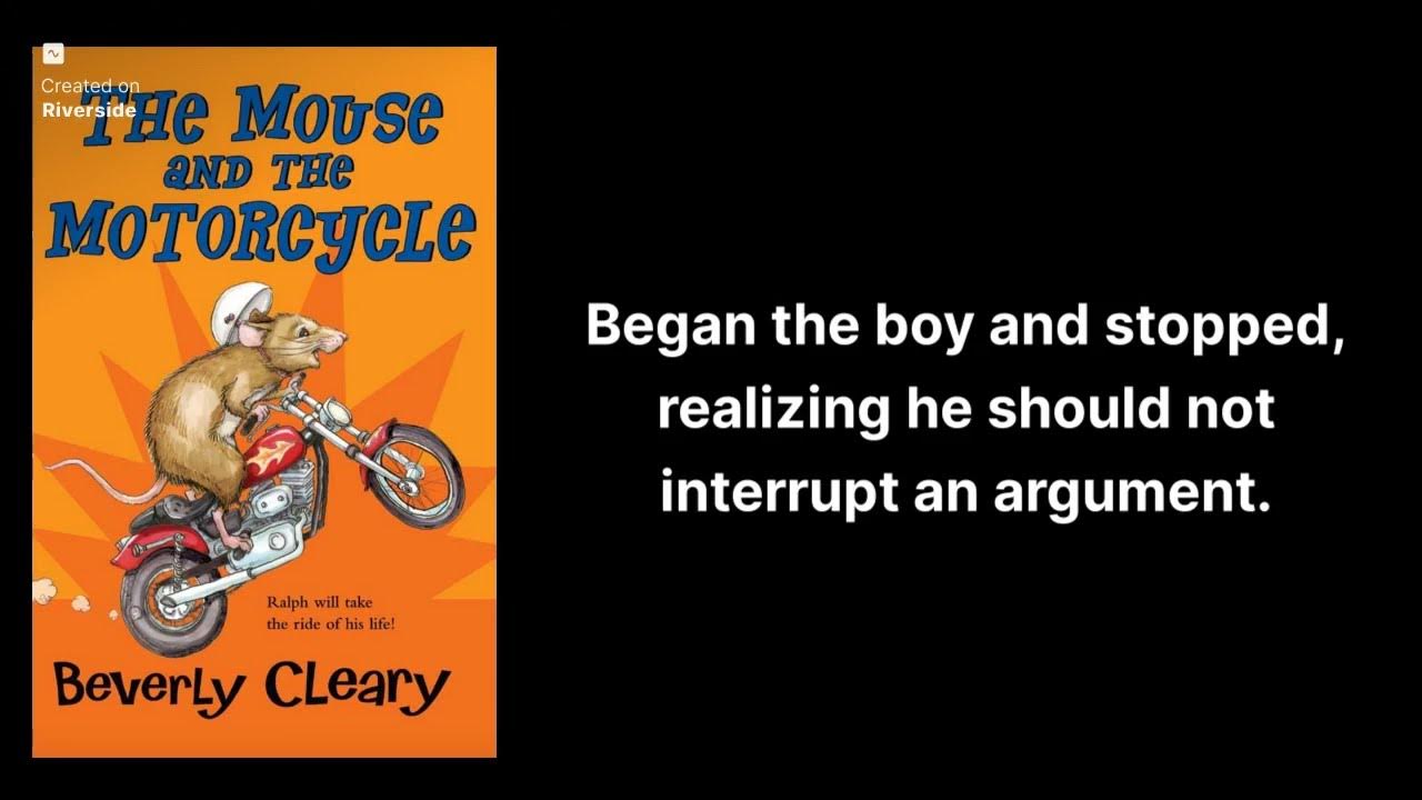 The Mouse and the Motorcycle, Chapter One - YouTube