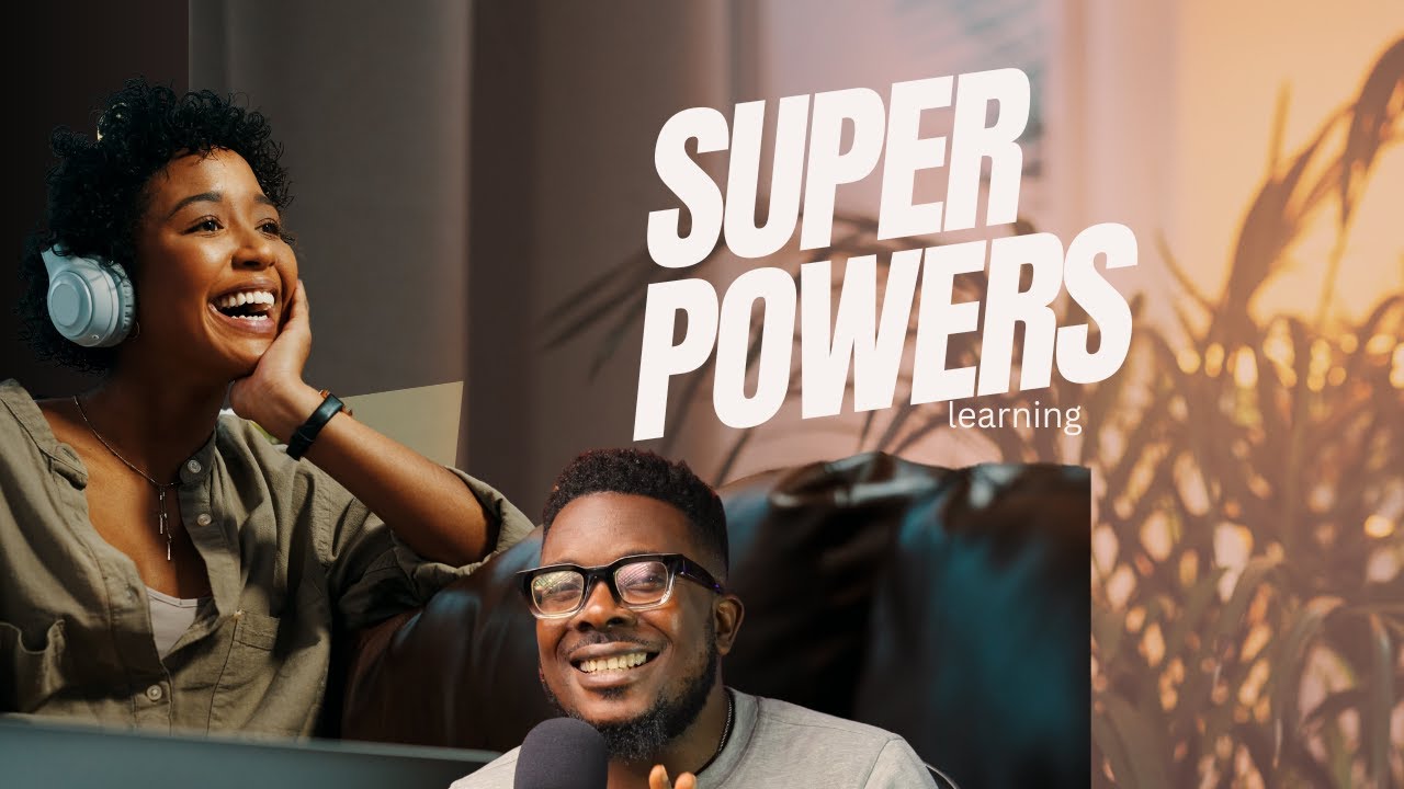 Learning Superpowers: This is how to identify and develop unique ...
