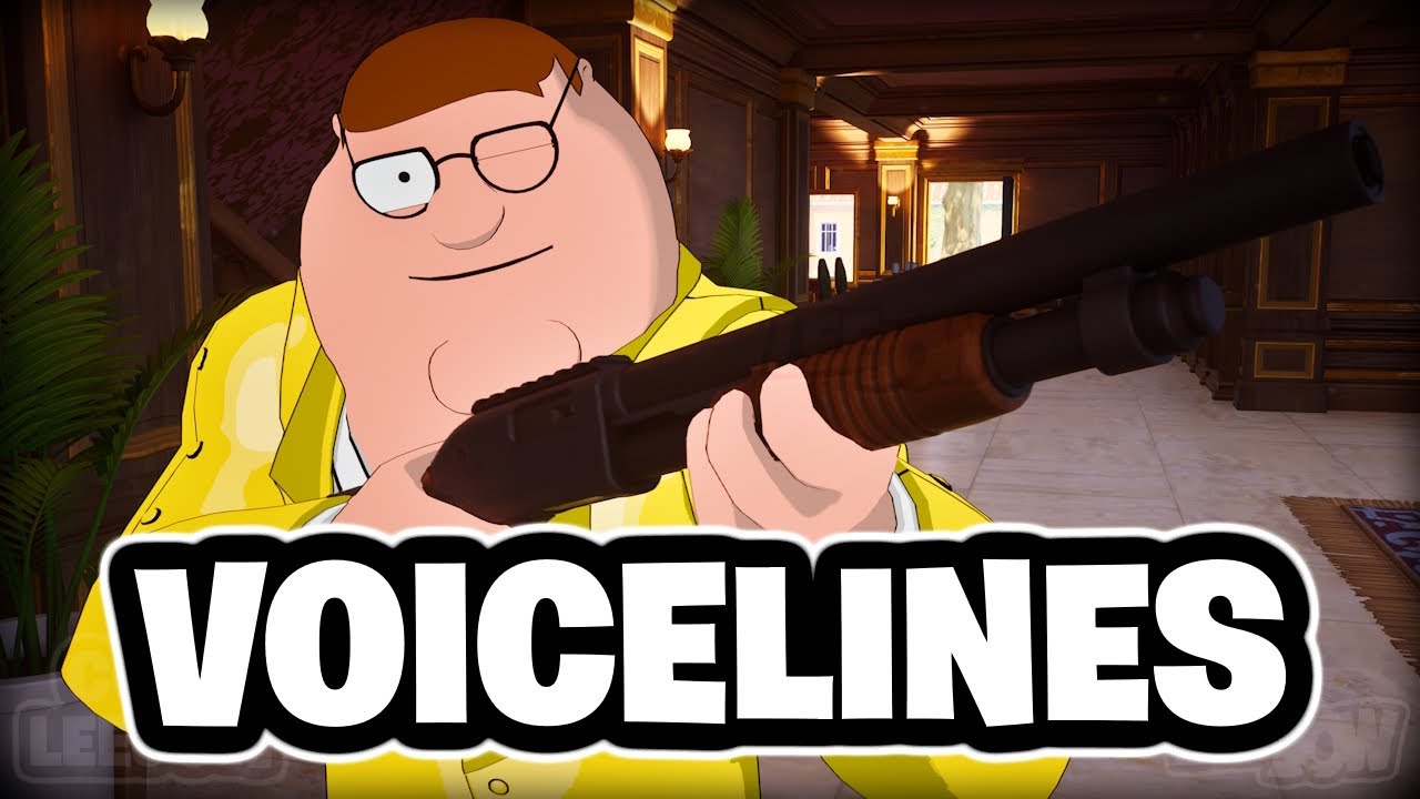 Fortnite Peter Griffin Voicelines / Audio (NPC) (Chapter 5 Season 1 ...