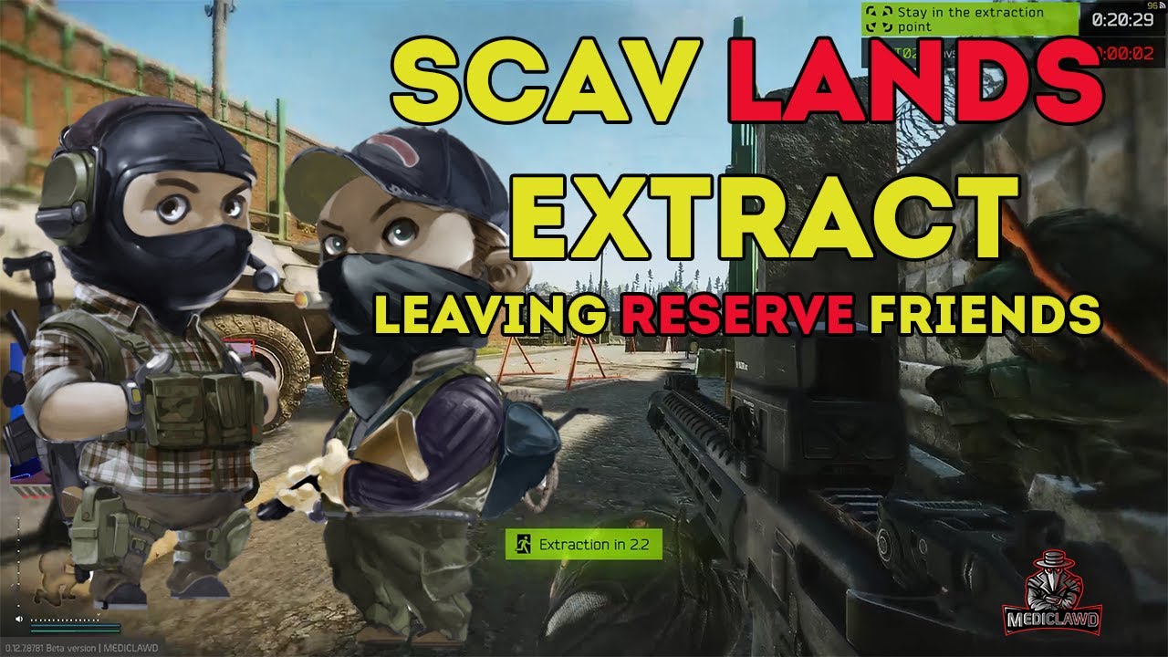 SCAV LANDS = FRIENDS FOREVER | Escape from Tarkov | Reserve Scav Lands ...