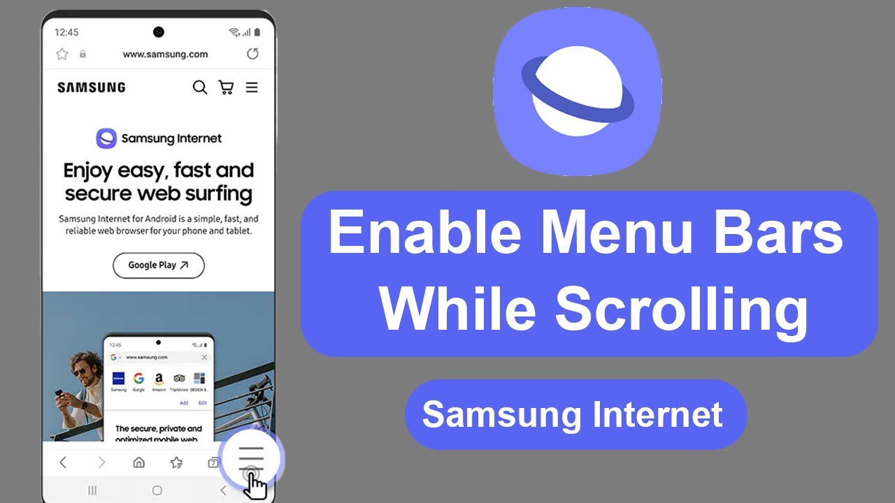 How to Enable Menu Bars While Scrolling in Samsung Internet? - YouTube