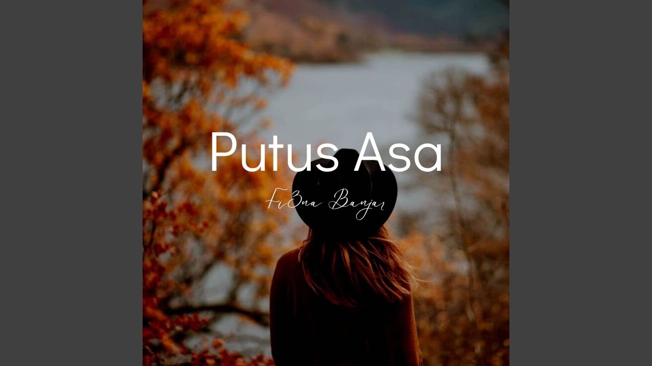 Putus Asa - YouTube