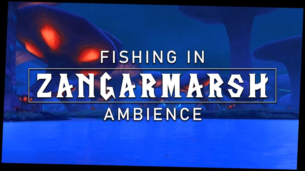 WoW ASMR - Fishing in Zangarmarsh (Just Ambience) - YouTube