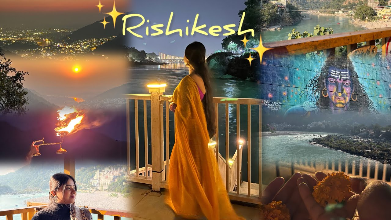 Rishikesh Travel Vlog | Ganga Aarti, Triveni Ghat, Little Buddha Cafe, Beatle’s Cafe food & More ...