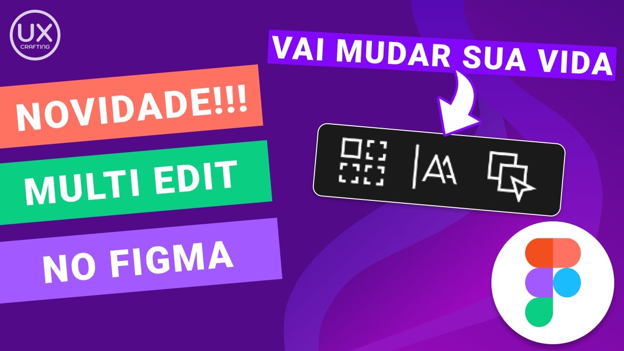 Novidade no Figma: MULTI-SELECT & MULTI-EDIT | Figma Update (2024 ...