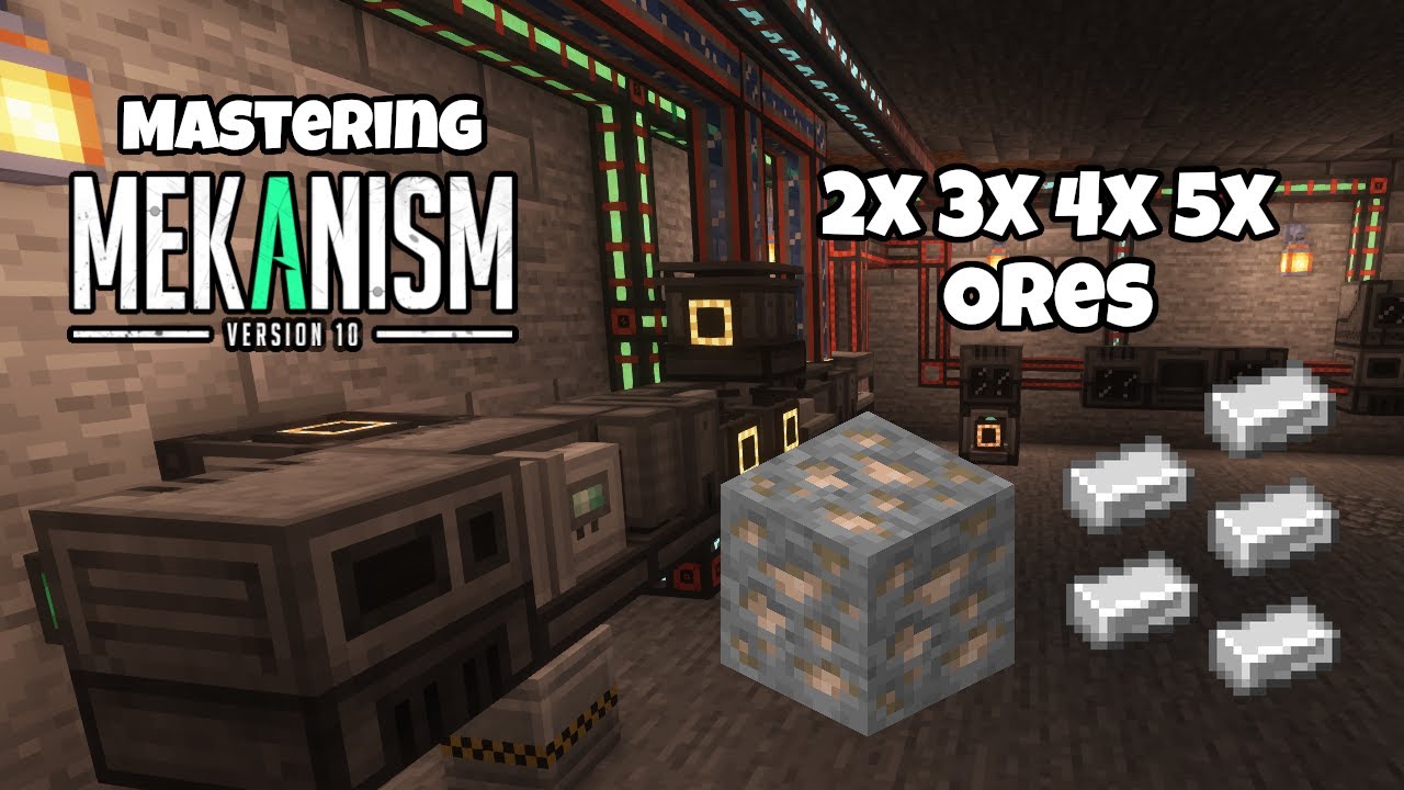 Mastering MEKANISM 10 Ep 7 | 2x, 3x, 4x, and 5x Ore Multiplication | Minecraft 1.20.1 - YouTube