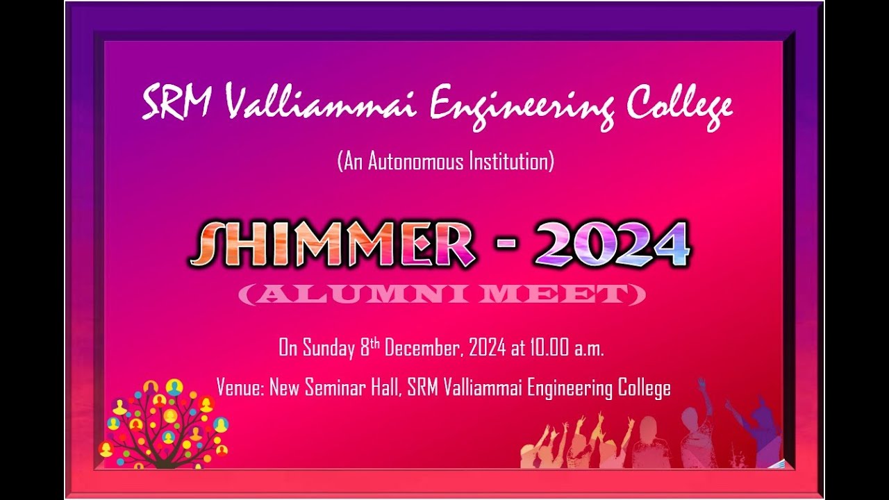 SRMVEC ALUMNI MEET - "SHIMMER-2024" - YouTube