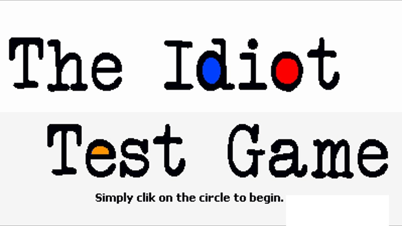 The Idiot Test - YouTube