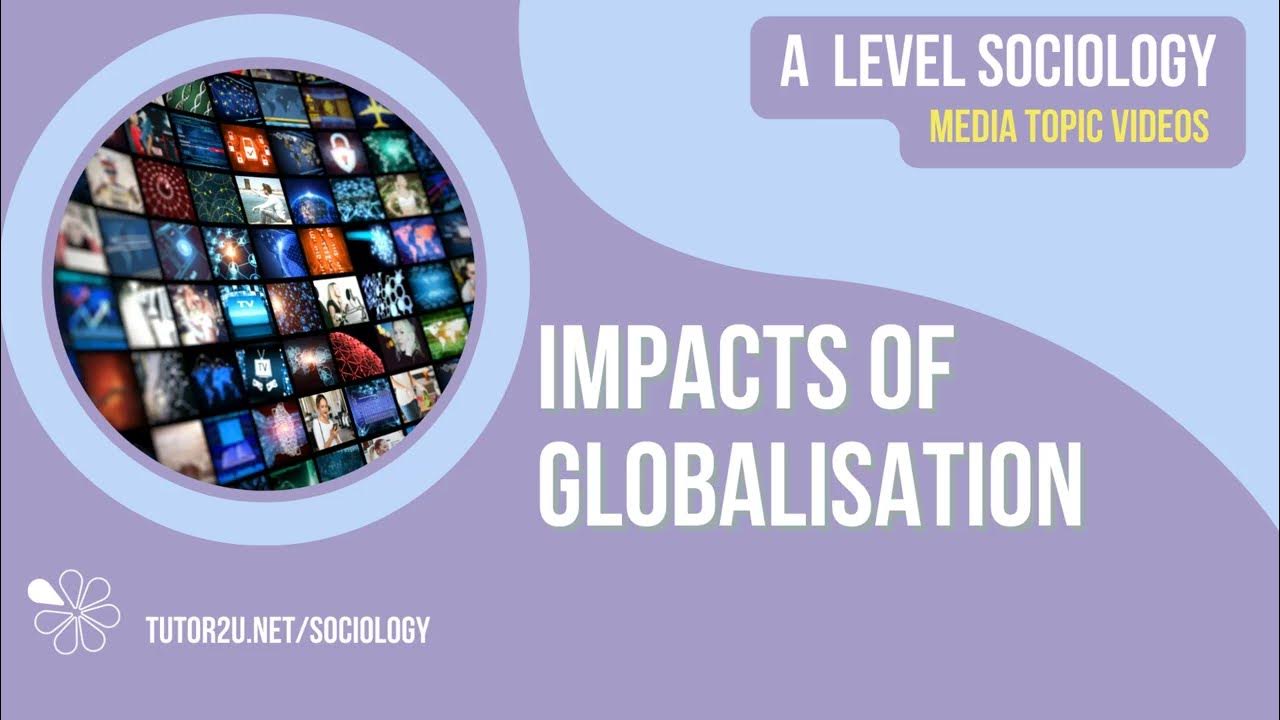 Impacts of Globalisation on the Media | Media | AQA A-Level Sociology ...