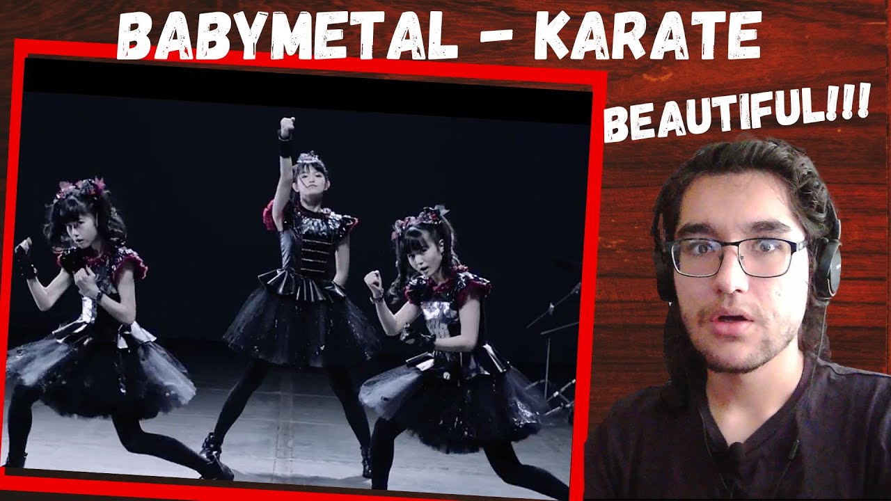 BABYMETAL - KARATE | Beautiful song! and FIRST BABYMETAL concert ...