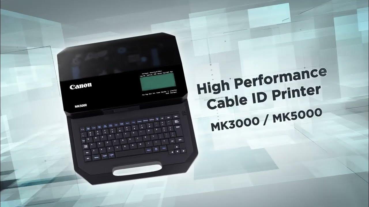 Canon MK3000/MK5000 Cable ID Printer - YouTube