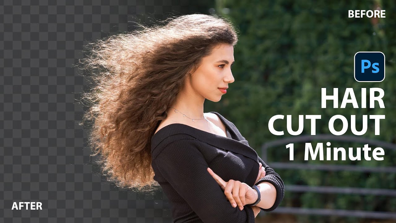 Cut Out Hair With in 1 MINUTES Photoshop Tutorial | Action File One ...