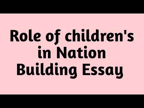 राष्ट्र निर्माण में बच्चों की भूमिका पर निबंध|Role of Children in ...