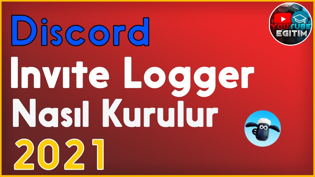 DİSCORD İNVİTE LOGGER NASIL KURULUR 2021 (sesli anlatım) - YouTube