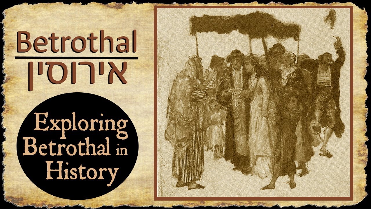Hebrew Betrothal, "Erusin" - Exploring Betrothal in History - YouTube