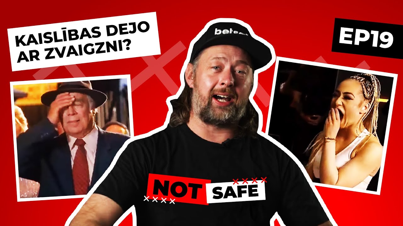NOT SAFE EP 19 | Kaislības dejo ar zvaigzni? - YouTube