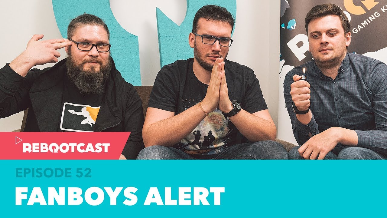 Rebootcast / Episode 52 / Fanboys alert - YouTube