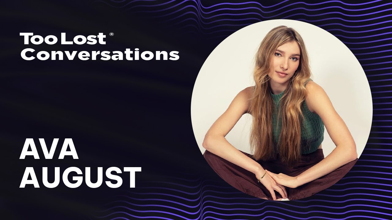 Ava August Interview | Too Lost Conversation - YouTube