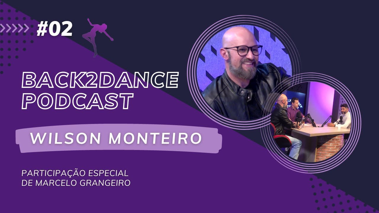 Wilson Monteiro - Back2Dance Podcast #02 - YouTube