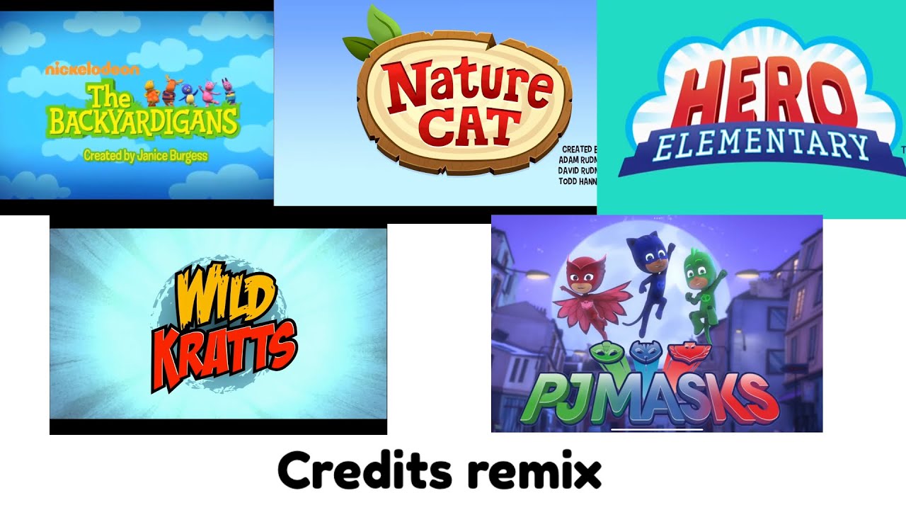 Backyardigans, Nature cat, PJ Masks, Wild Kratts, and Hero elementary ...