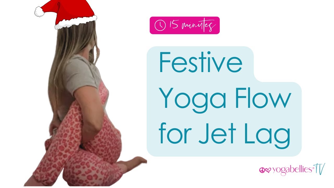 Festive Yoga Flow for Jet Lag / 10-Minutes🎄💖 - YouTube