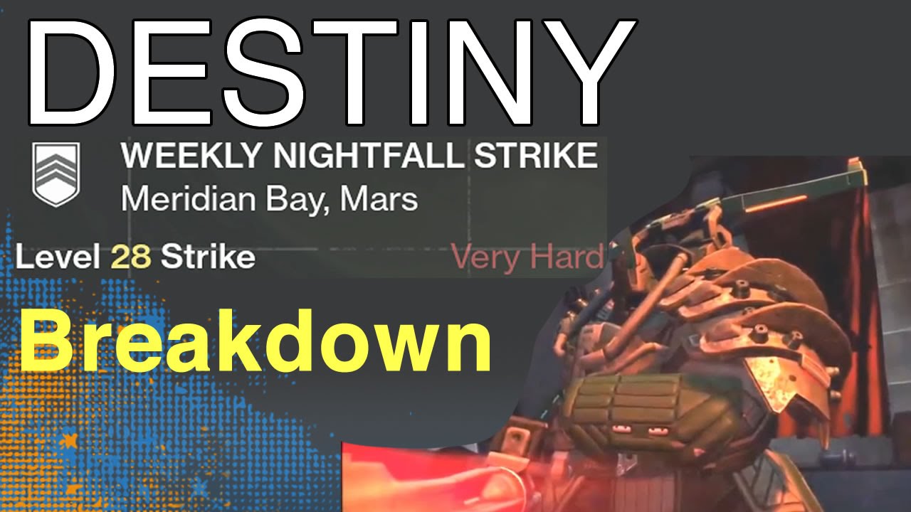 Weekly Nightfall Strike Walkthrough #3 9/30 - 10/6 - DESTINY ...