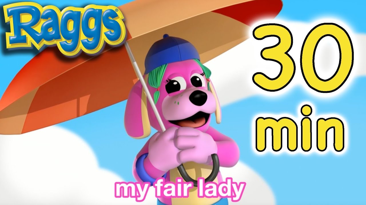 30 min Cartoon for kids COMPILATION ☂️ Raggs TV 🌈 Nursery Rhymes and ...