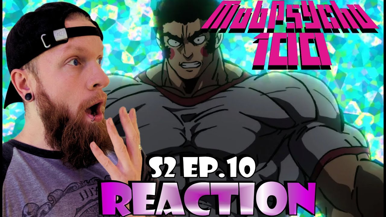 Massive HYPE!! 🔥 Mob Psycho 100 2x10 REACTION - YouTube