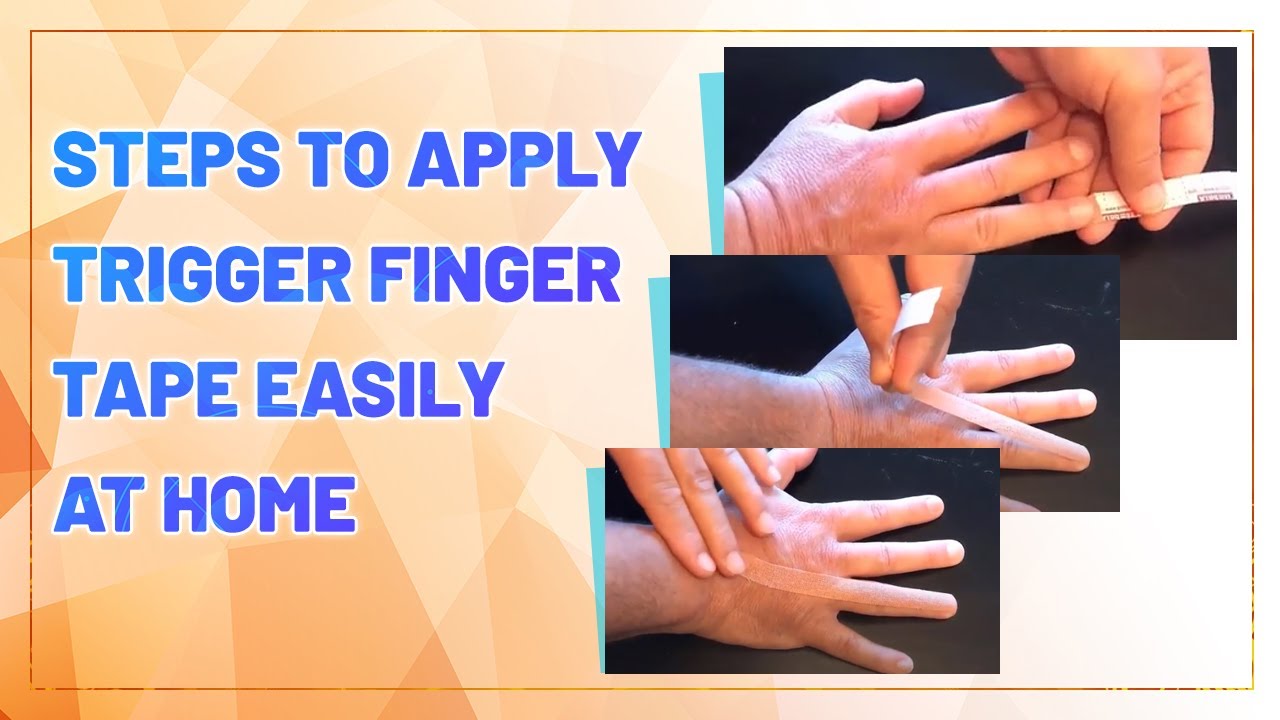 How to Wear Trigger Finger Tape Easily By Yourself - YouTube