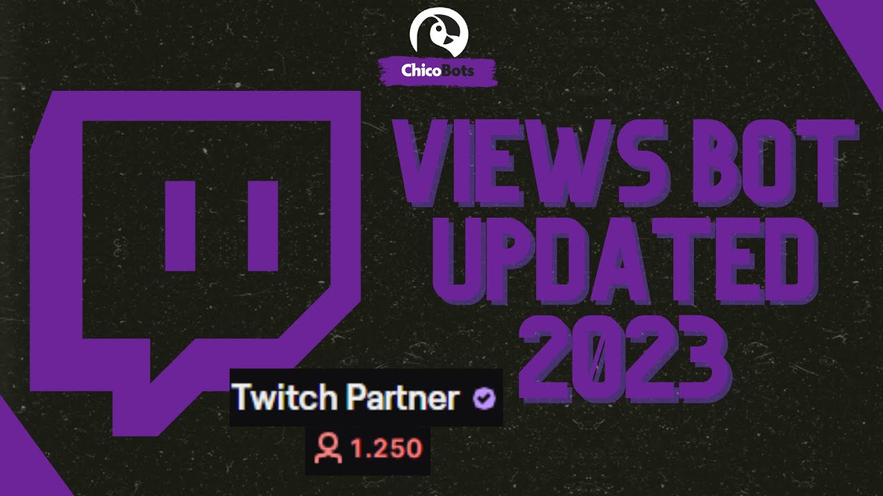 Twitch - Views bot 2023 (Updated in October) - YouTube