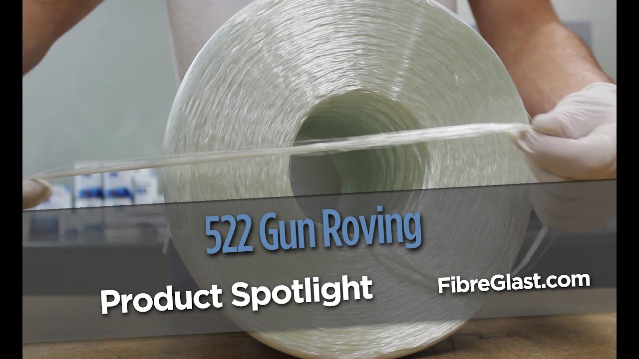 522 Gun Roving - YouTube