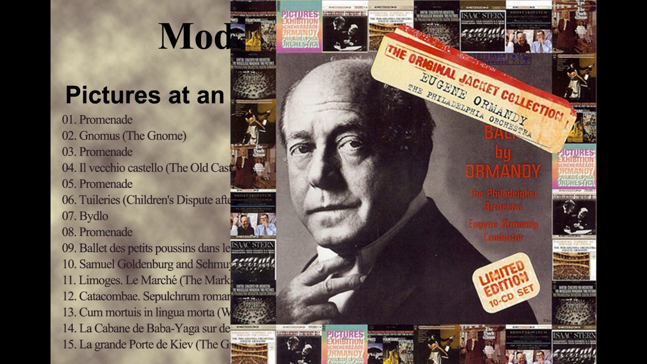 Mussorgsky Pictures at an Exhibiti(Eugene Ormandy 1966) - YouTube
