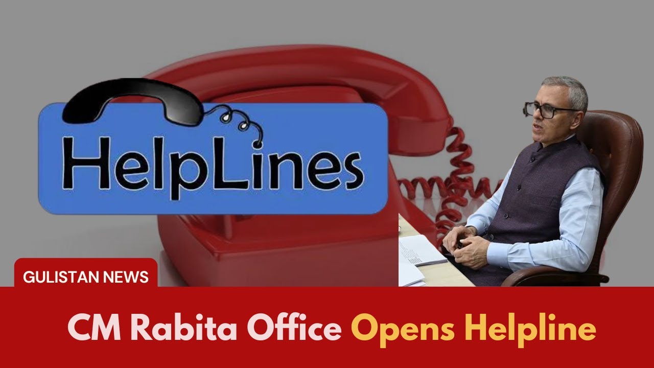 CM's Rabita Office Launches Helpline for J&K Students Amid Rising ...