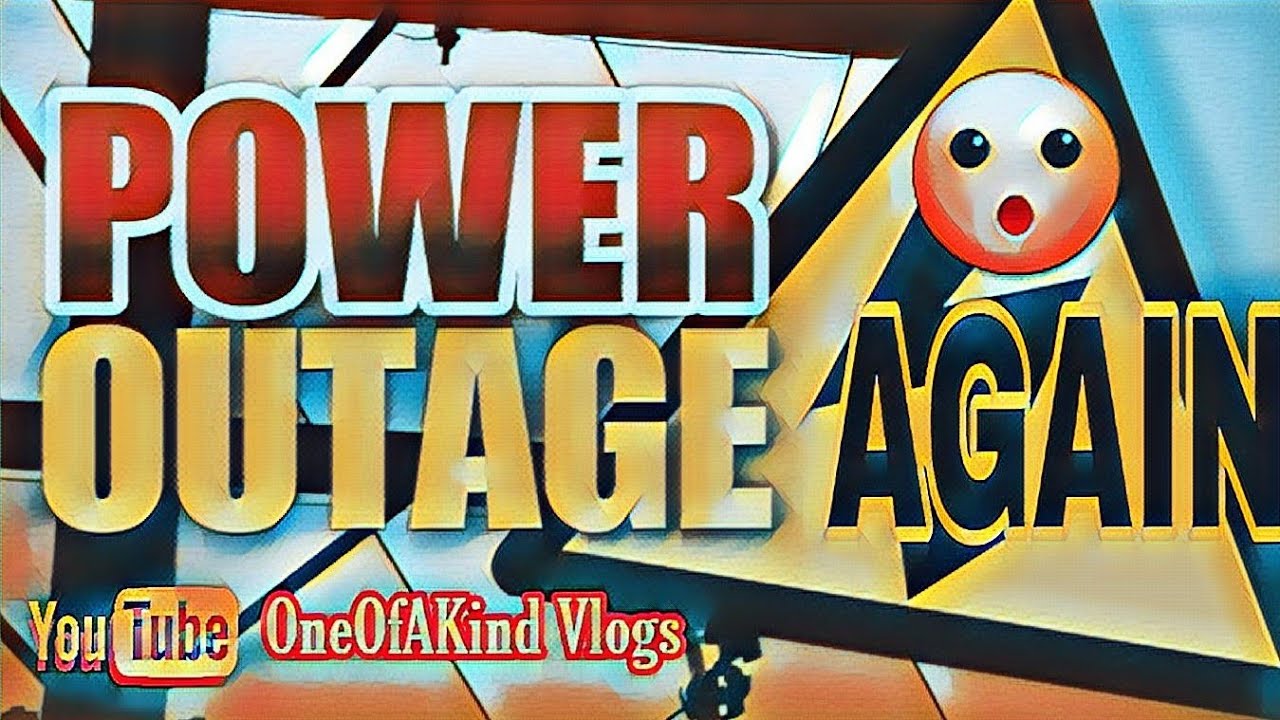 POWER OUTAGE AGAIN!! 😮 (Daily Vlog) - YouTube