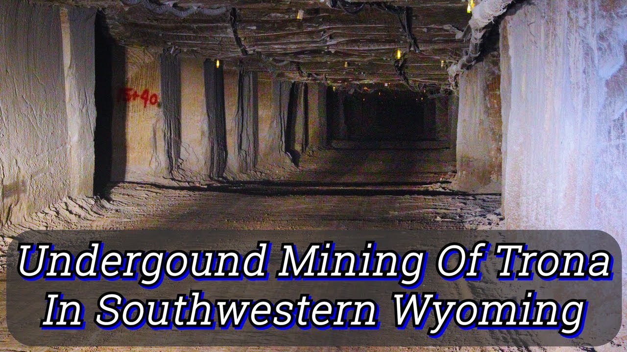 Mining, #1. The Underground Mining Of Trona In Sweetwater County ...