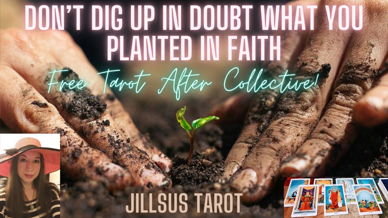 FREE Tarot After Don't Dig Up In Doubt What U Planted In Faith! & $11 ...