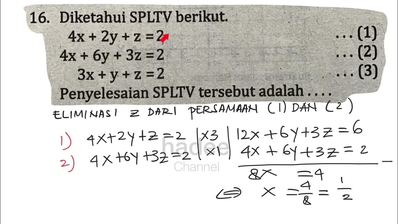 diketahui spltv berikut,4x+2y+z=2,4x+6y+3z=2,3x+y+z=2,penyelesaian spltv tersebut adalah - YouTube