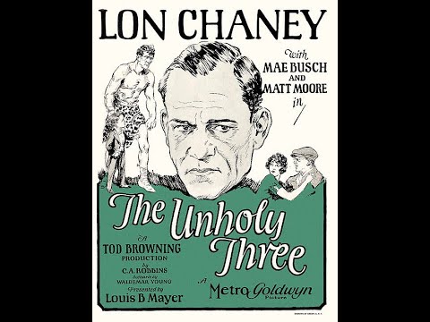The Unholy Three 1925 MGM American Silent Film Drama (Lon Chaney) - YouTube