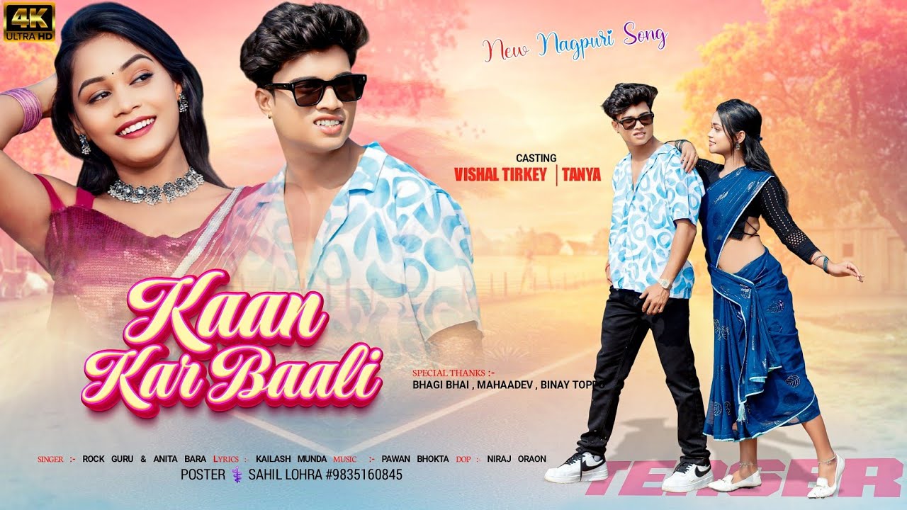 KAAN KAR BAALI //New Nagpuri Song //VISHAL TIRKEY&TANIYA //Singer ANITA ...