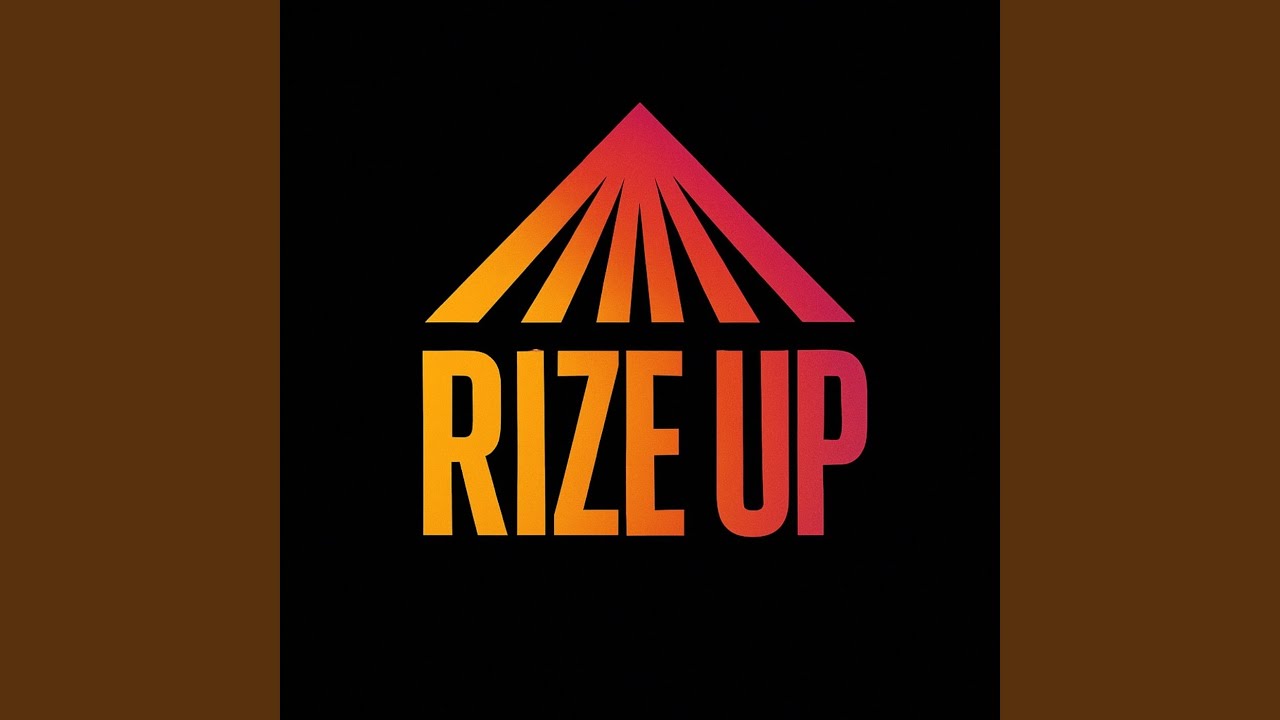 Rize up - YouTube