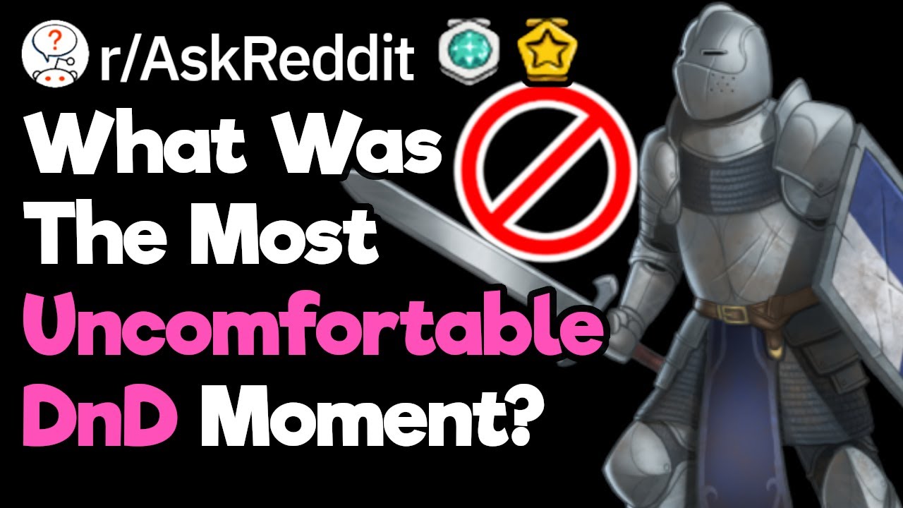 What Was Your Most Awkward DnD Moment? - YouTube